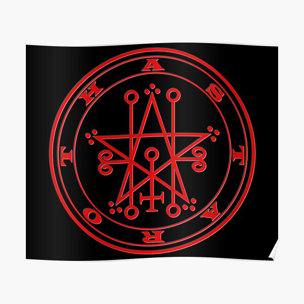 "Astaroth Astarte Great Duke of Hell red Sigil" Poster by ...