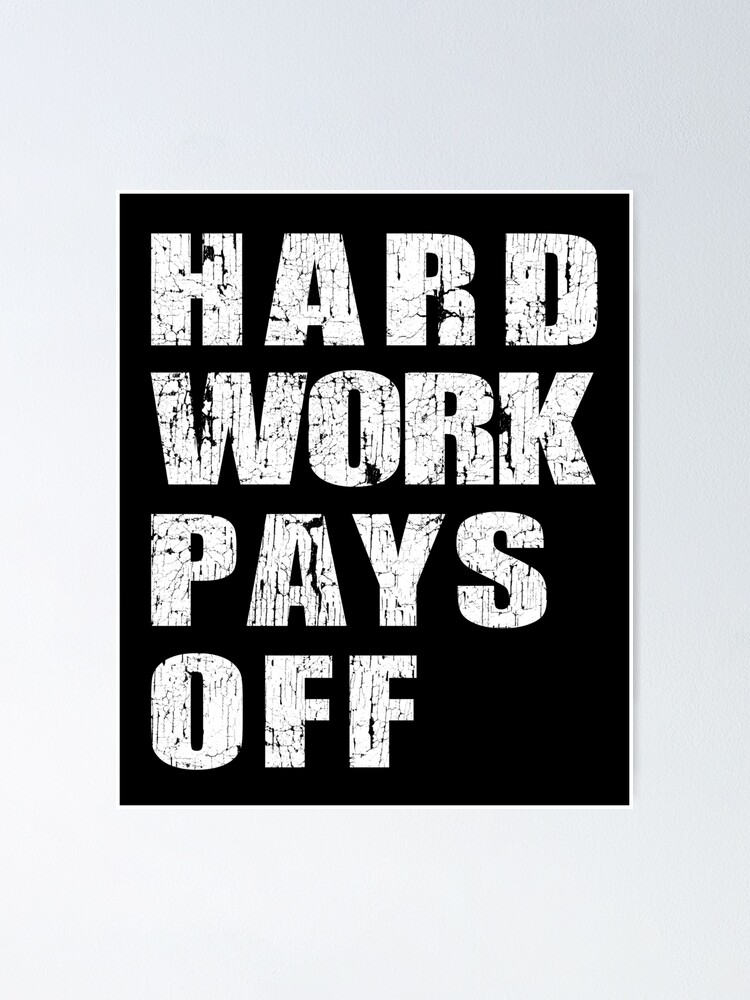 "HWPO Hard Work Pays Off statement" Poster for Sale by MrVoice | Redbubble