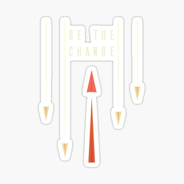 "Be The Change" Sticker for Sale by RajaGraphica | Redbubble