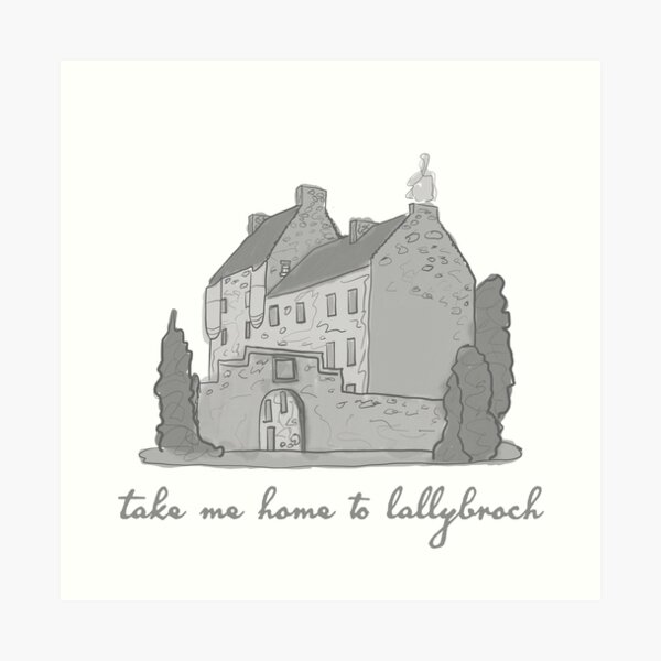 Lallybroch Art Prints | Redbubble