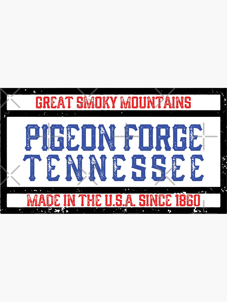 "PIGEON FORGE TENNESSEE GREAT SMOKY MOUNTAINS SMOKIES GRUNGE RECTANGLE ...