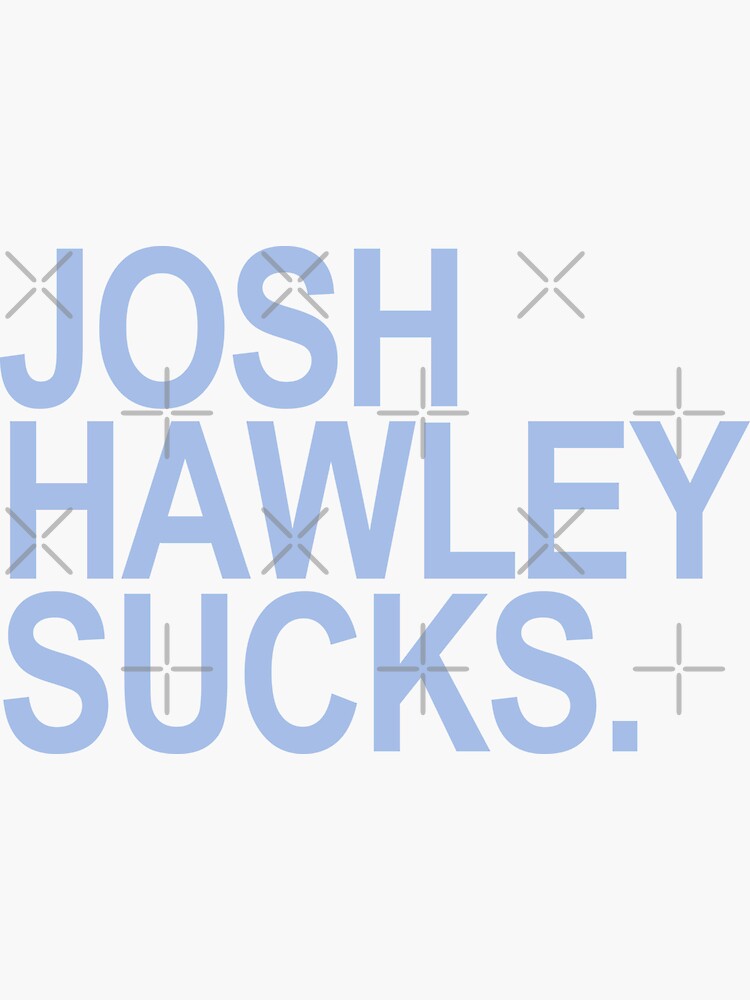 "Josh Hawley Sucks - blue 2" Sticker for Sale by Thelittlelord | Redbubble