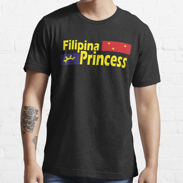 "Filipina Princess" T-shirt for Sale by WilsonCreekArts | Redbubble ...