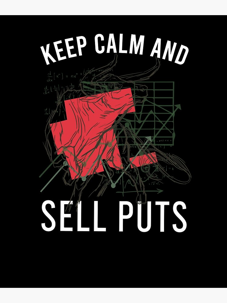"Options Trading Selling Puts For Options Trader" Poster by ...