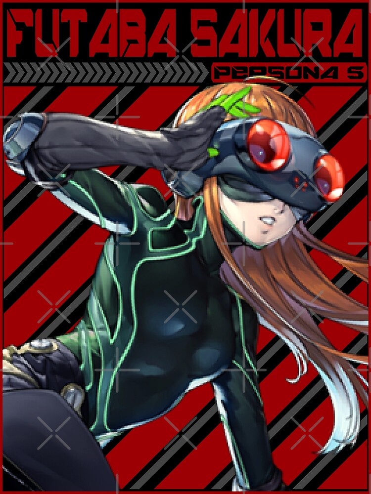 "PERSONA 5 FUTABA SAKURA PHANTOM THIEVE" Poster by VotreVPX | Redbubble