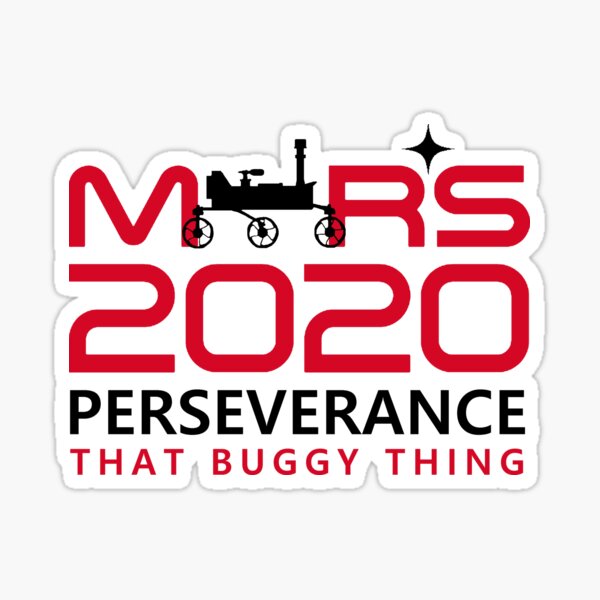 "Mars 2020 star Perseverance that buggy thing Ingenuity (black ...