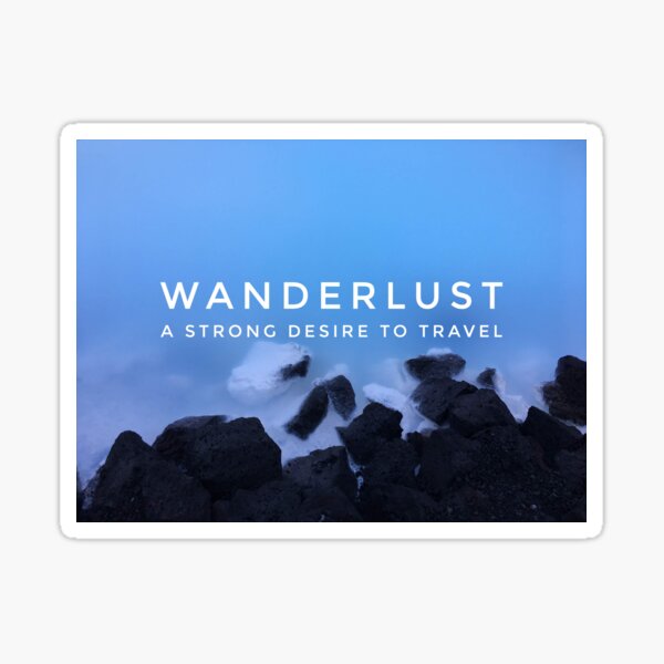 "Wanderlust text photo" Sticker for Sale by Kwassasisa | Redbubble