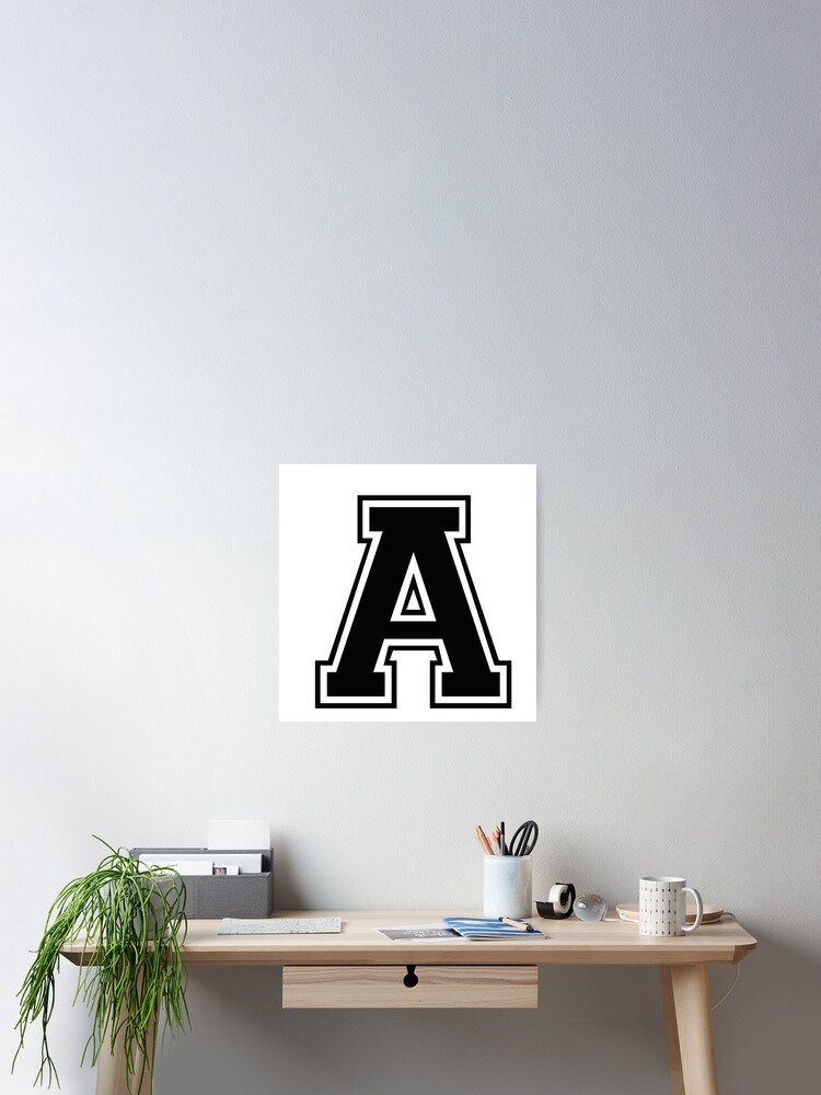 Póster for Sale con la obra «Letra - A (negro)» de Alphaletters | Redbubble