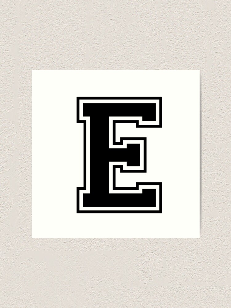"Letter - E (black)" Art Print for Sale by Alphaletters | Redbubble