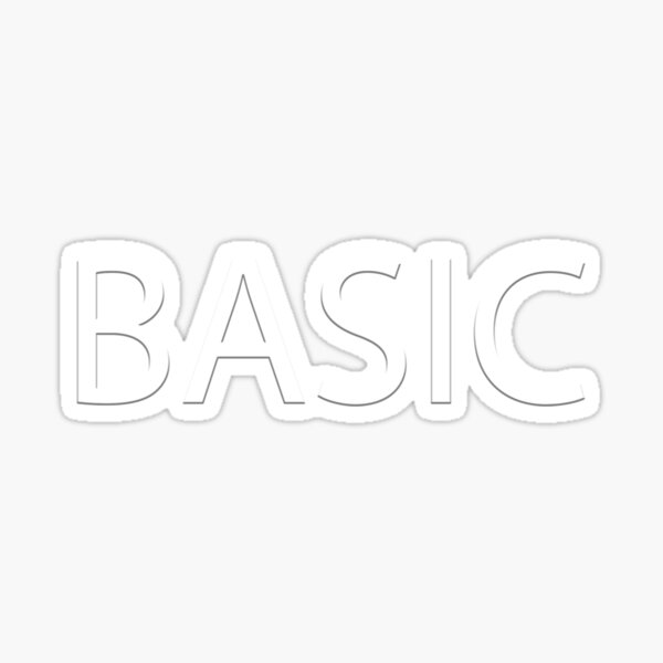 "BASIC" Sticker for Sale by HAGARCOHEN | Redbubble