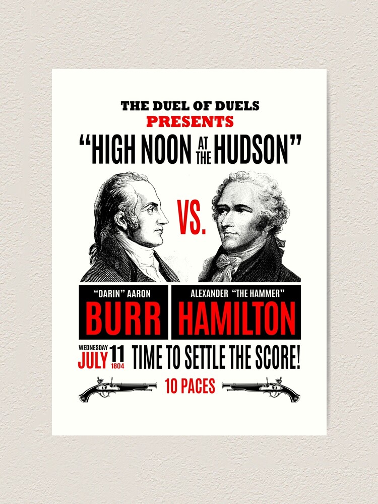 "Burr vs Hamilton History" Art Print for Sale by createes | Redbubble