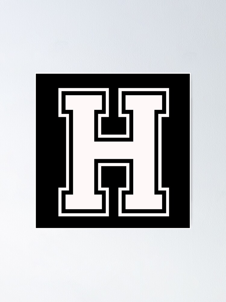 "Letter - H (white)" Poster by Alphaletters | Redbubble