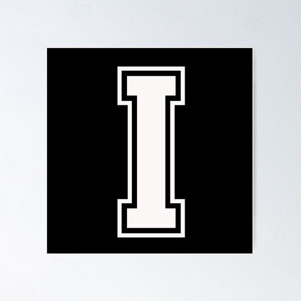 "Letter - I (white)" Poster for Sale by Alphaletters | Redbubble