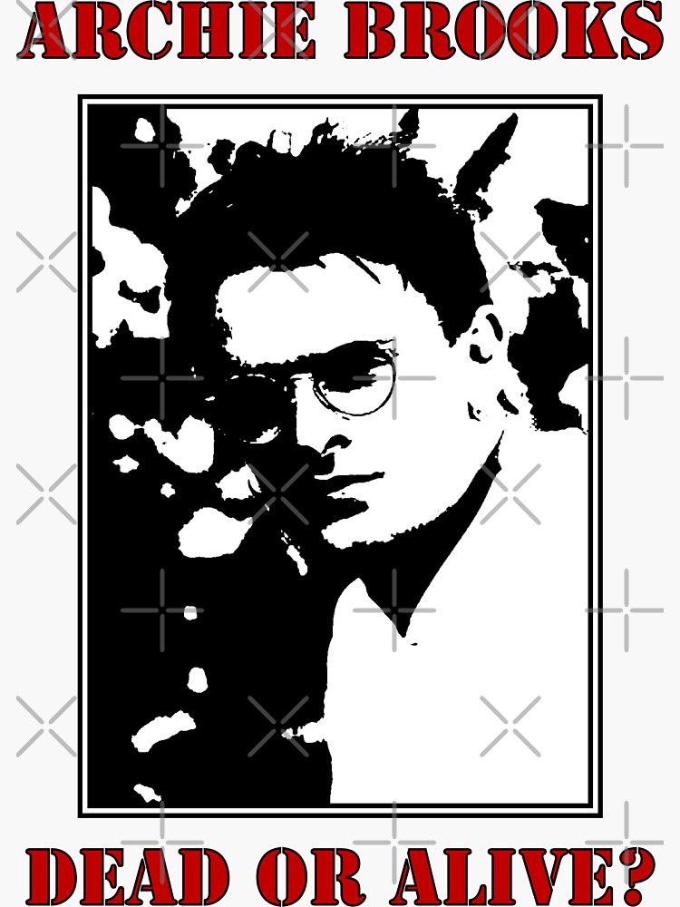 "Archie Brooks: Dead or Alive?" Sticker for Sale by RiottDesigns ...