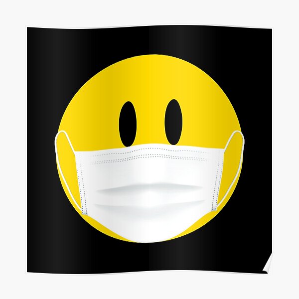 "Small Smiling Under Mask | Happy Face | Black | " Poster by ...