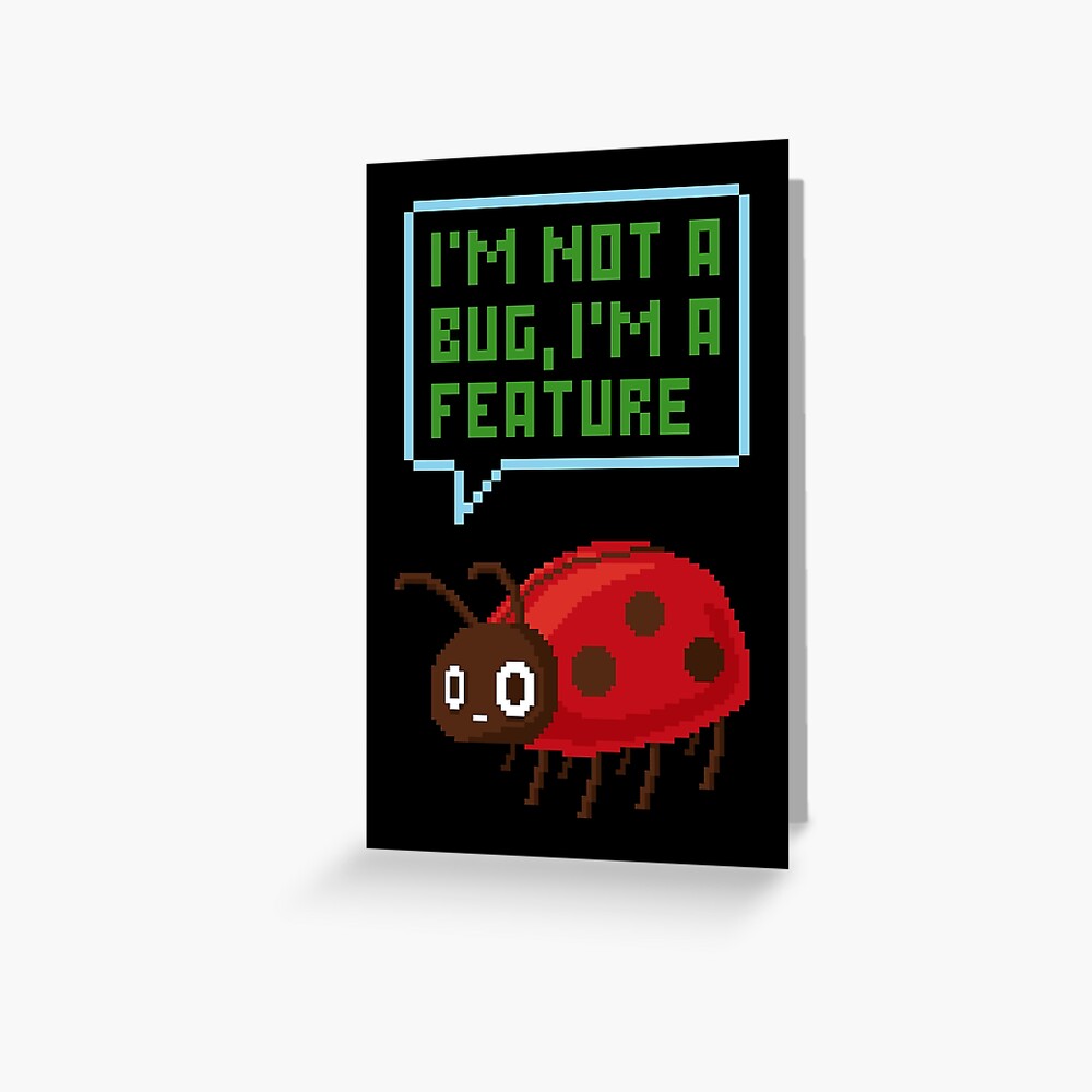"I’m not a bug, I’m a feature - Cute Ladybug - Software developer ...