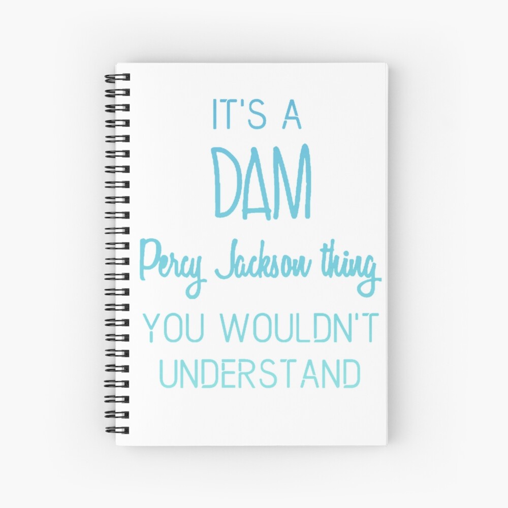 "It's A Dam Percy Jackson Thing You Wouldn't Understand" Spiral ...