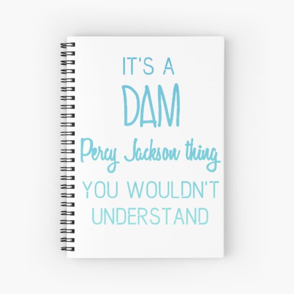 "It's A Dam Percy Jackson Thing You Wouldn't Understand" Spiral ...