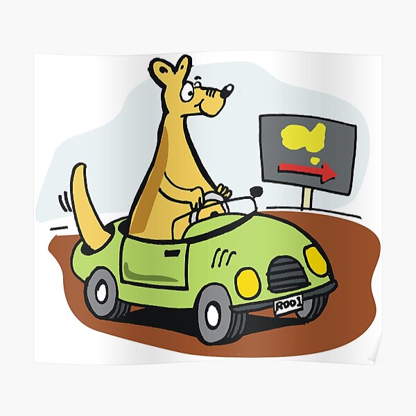 "Cute cartoon kangaroo driving car around Australia" Poster for Sale by ...
