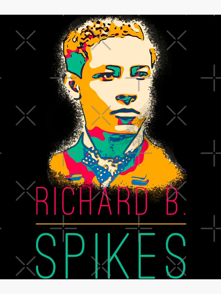 "Richard b. Spikes tribute" Photographic Print for Sale by mwebba2005 ...