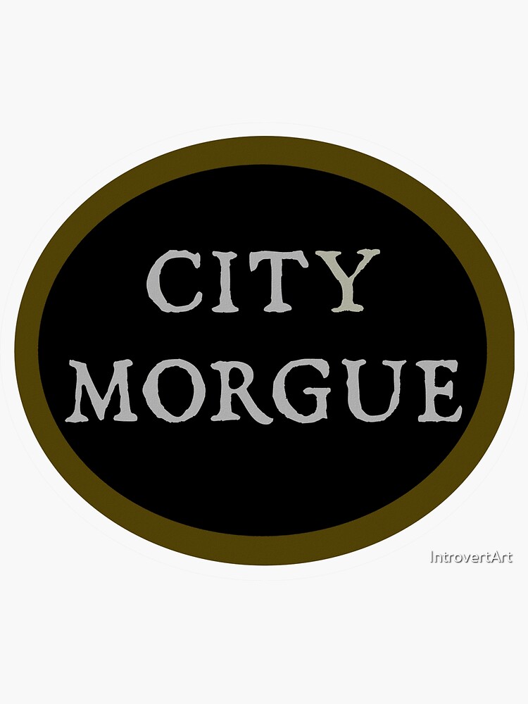 "City Morgue" Sticker by IntrovertArt | Redbubble