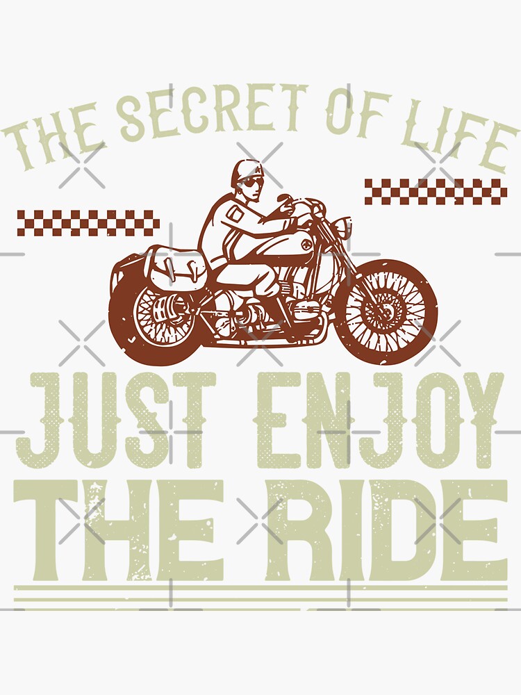 "Just enjoy the ride" Sticker for Sale by allstars007 | Redbubble