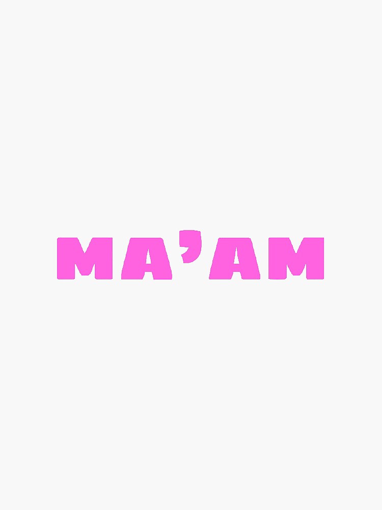 "Ma'am word art" Sticker for Sale by Kostrem | Redbubble