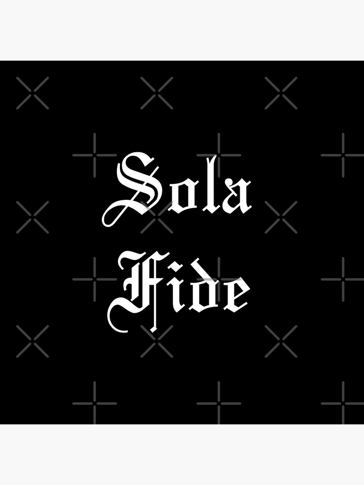 "Sola Fide" Poster for Sale by Logosdesignshop | Redbubble
