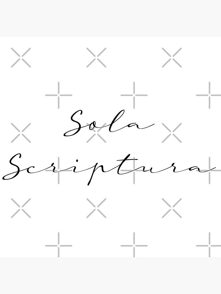 "Sola Scriptura" Poster by Logosdesignshop | Redbubble