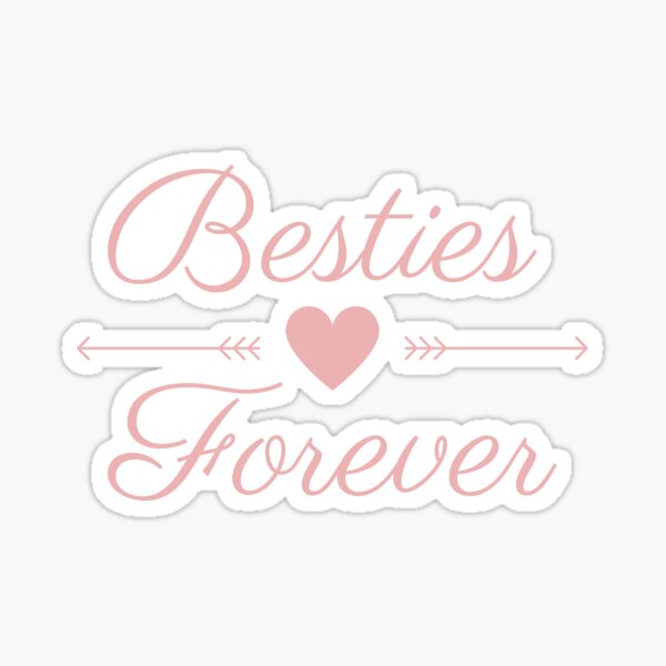 " Bestie Vibes only, Bestie forever, Bestie" Sticker by HAMSANSShop ...