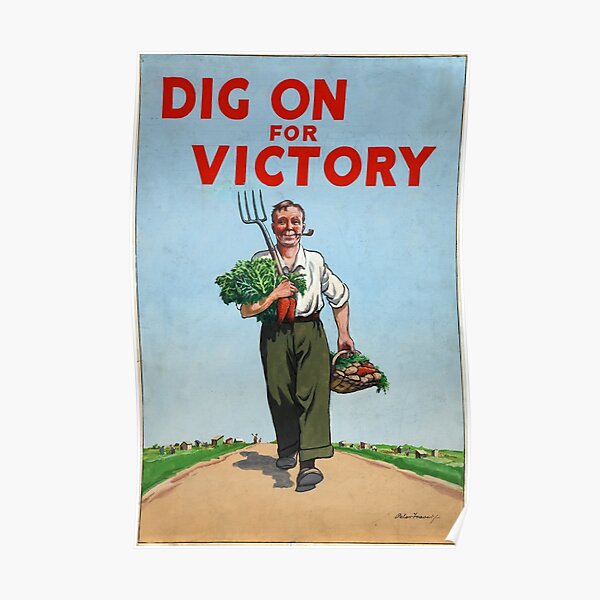 "Dig on for Victory" Poster for Sale by CoppedFlack | Redbubble