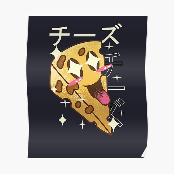 "Cute anime cheese" Poster by DerSenat | Redbubble