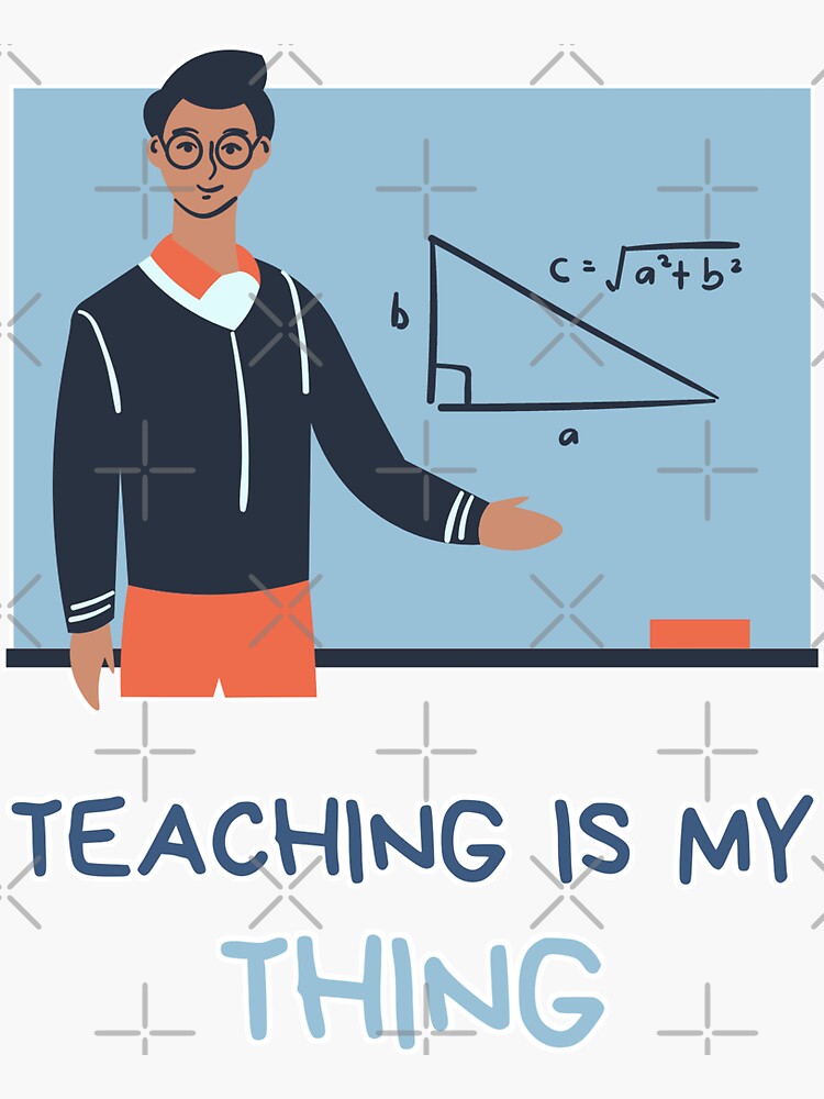 "Teaching Is My Thing Math Male" Sticker for Sale by Finn1385 | Redbubble