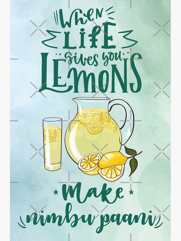 "When Life gives you Lemons make Nimbu Paani" Sticker for Sale by ...
