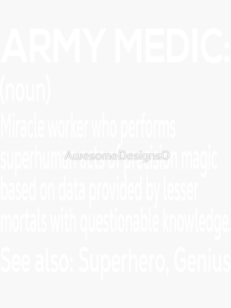 "Funny Army Medic Job Definition Meaning Gift" Sticker for Sale by ...