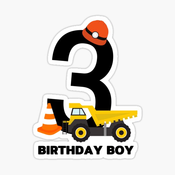 "3rd Birthday Boy Construction Shirt Third Birthday Boy Shirt" Sticker ...