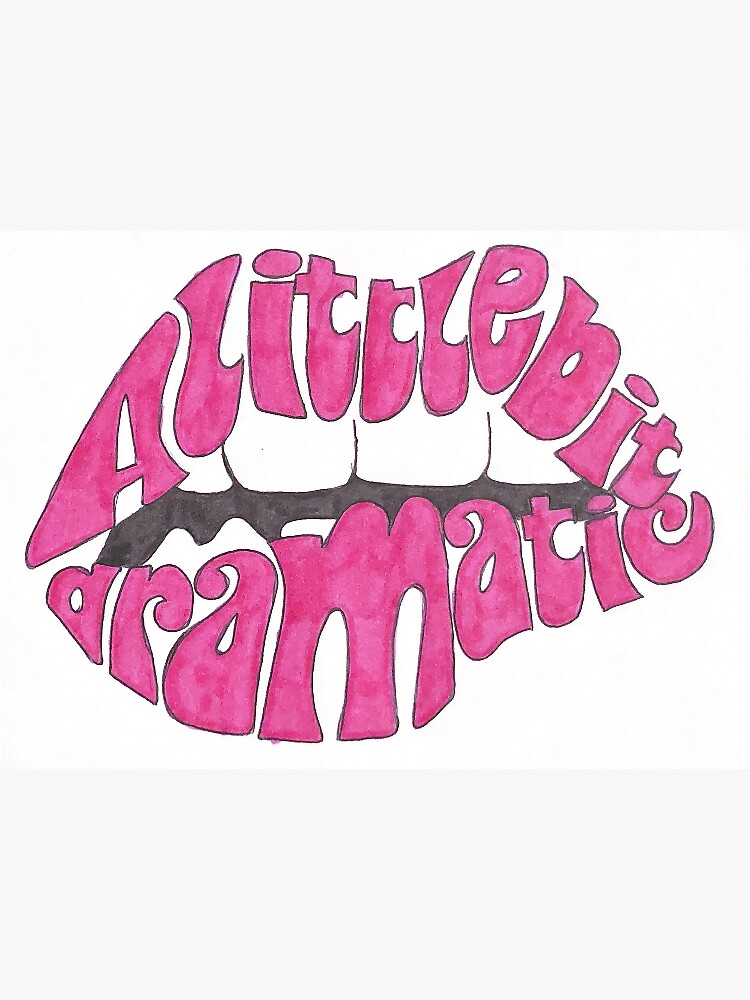 "a little bit dramatic" Sticker for Sale by lonely-heart | Redbubble