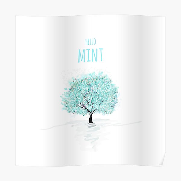 "Hello Mint" Poster by WAIZSTUDIO | Redbubble