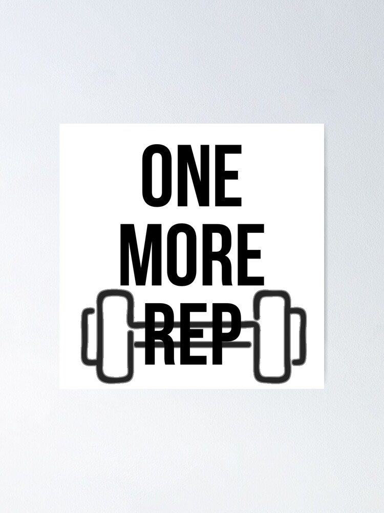 "One More Rep (GYM Workout)" Poster for Sale by ENZO-Shop | Redbubble