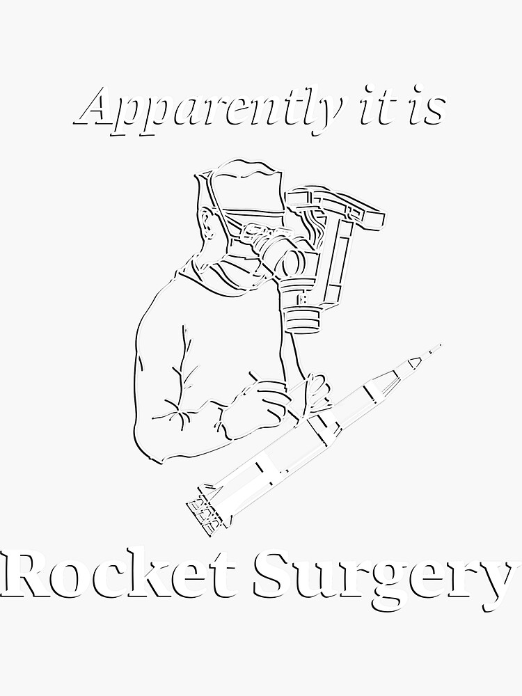 "Rocket Surgery" Sticker for Sale by PiperDownTees | Redbubble