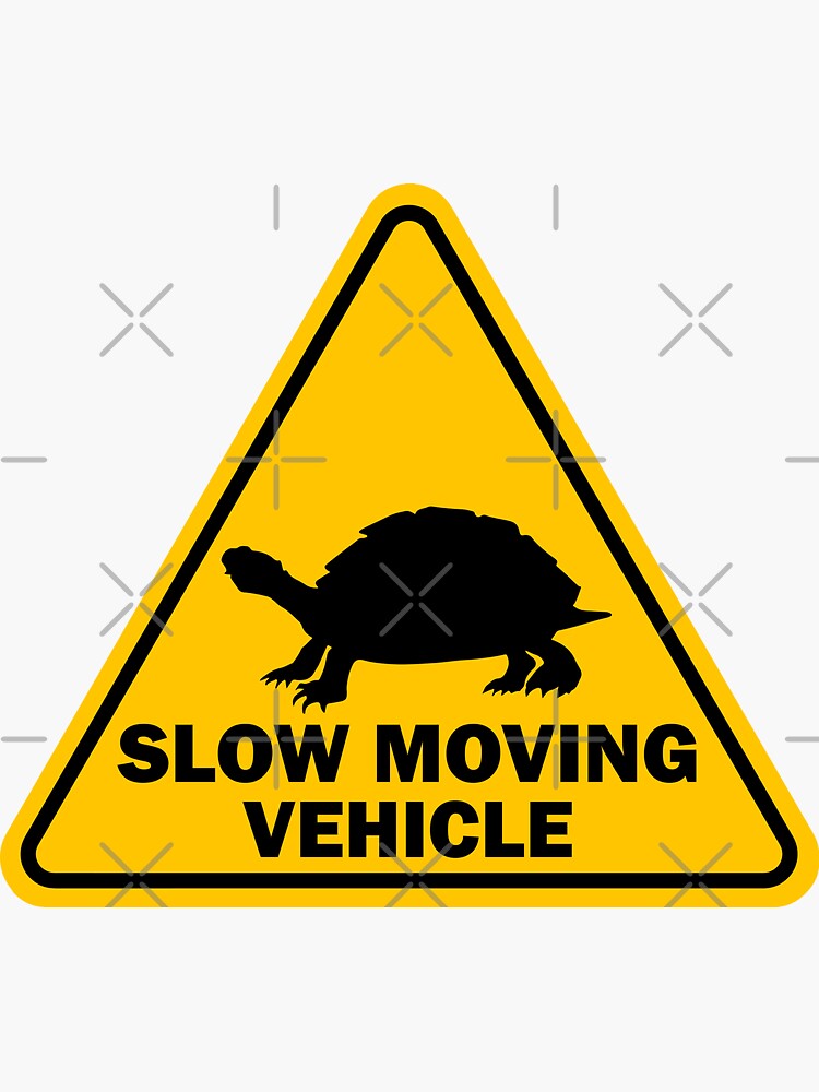 "Slow Moving Vehicle" Sticker for Sale by DogsHearted | Redbubble