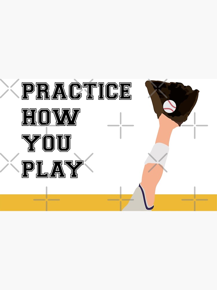 "Practice How You Play Baseball 1" Poster for Sale by cmd-art | Redbubble