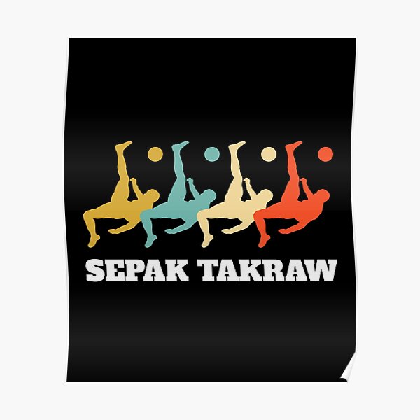 "Retro Vintage Kick Volleyball Sepak Takraw" Poster for Sale by ...