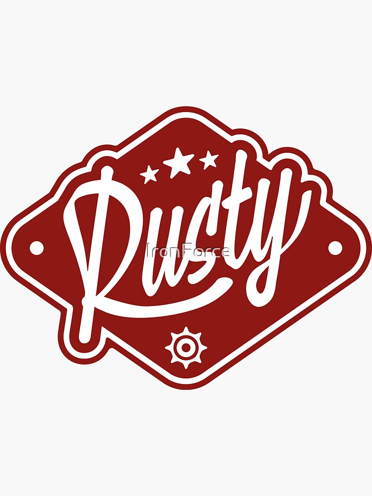 "Rusty Badge" Sticker for Sale by IronForce | Redbubble