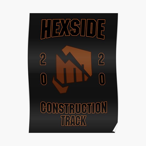 "Hexside - Construction Track" Poster by debsruizart | Redbubble