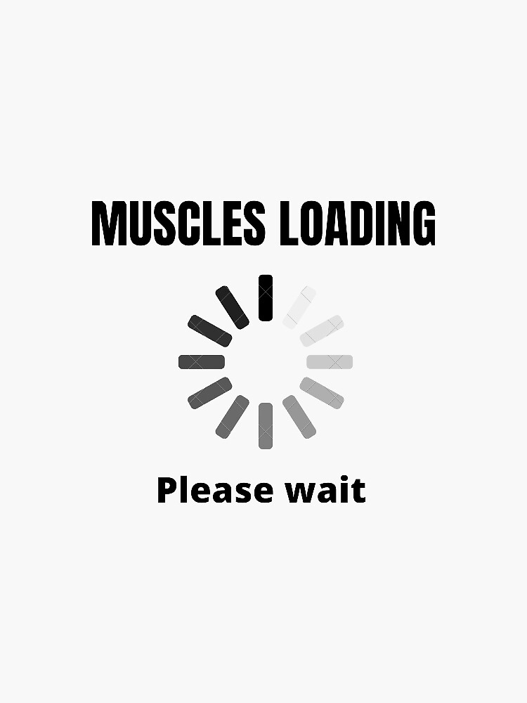 "Muscles loading" Sticker by Lbrouks | Redbubble