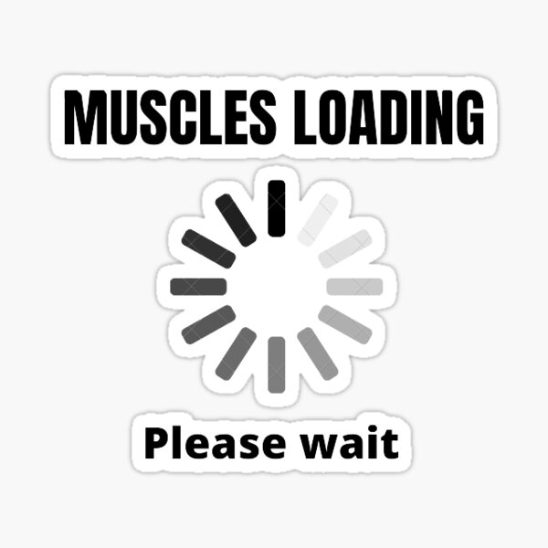 "Muscles loading" Sticker by Lbrouks | Redbubble