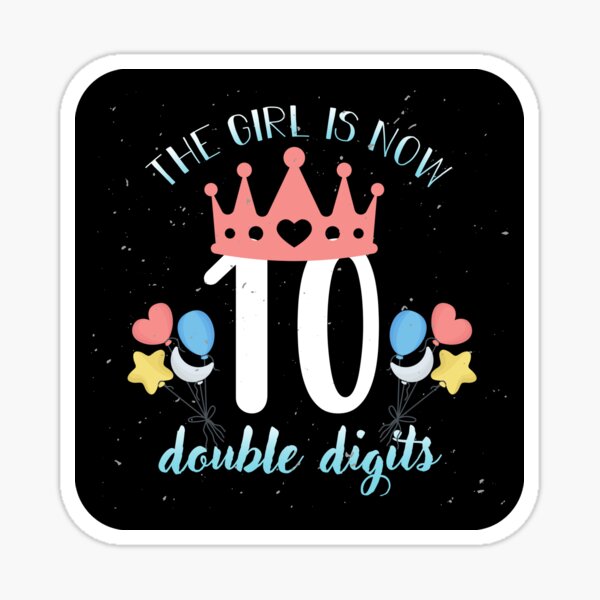 "10th birthday Ten years old" Sticker by titanosdesign | Redbubble