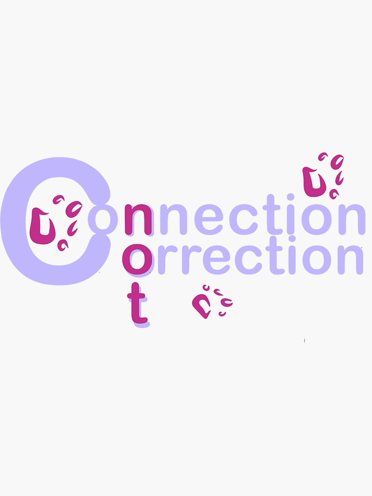 "Connection not correction" Sticker for Sale by Kkwolter | Redbubble