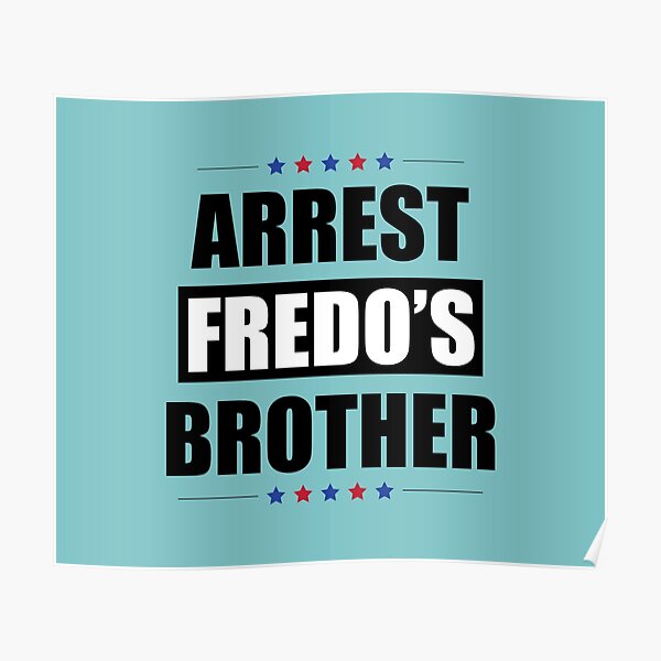 "Arrest Cuomo, Fredo's Brother Andrew Cuomo" Poster for Sale by ...
